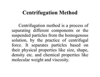 BioMedical Instrumentation-II What is centrifugation? Basic principle ...