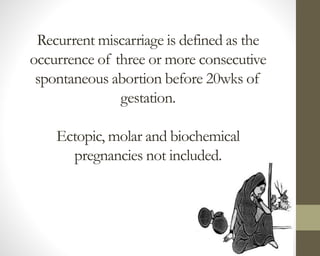 1. recurrent pregnancy loss | PPT