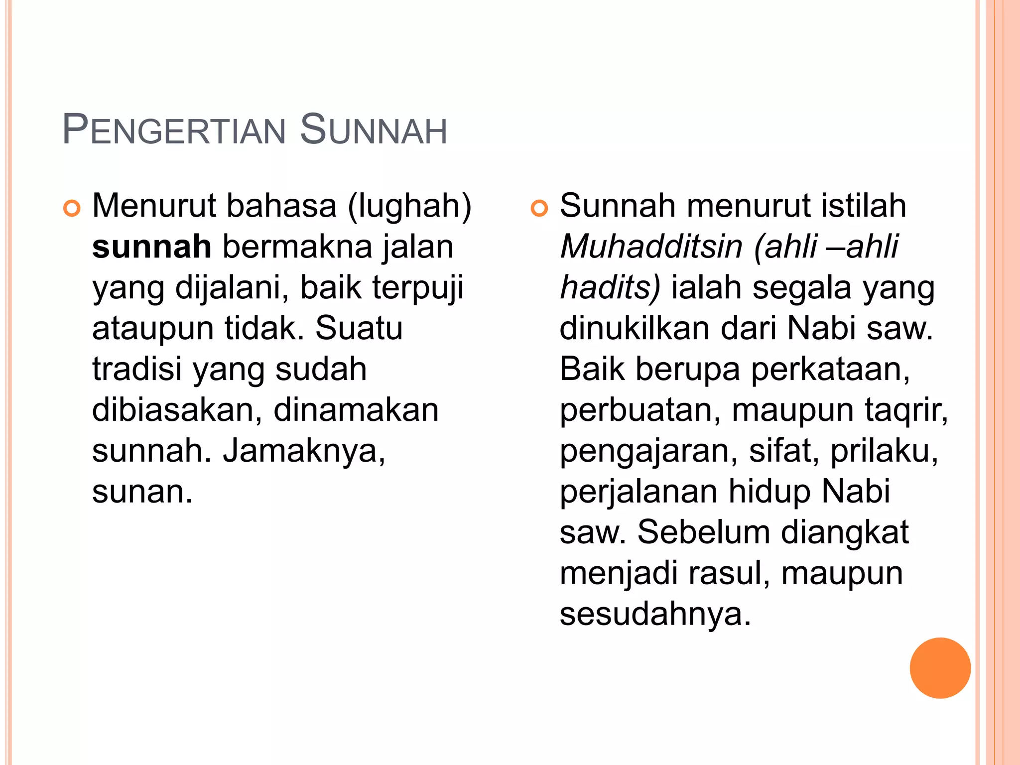 Pengertian Hadits, Sunnah, Khobar, Atsar | PPTX