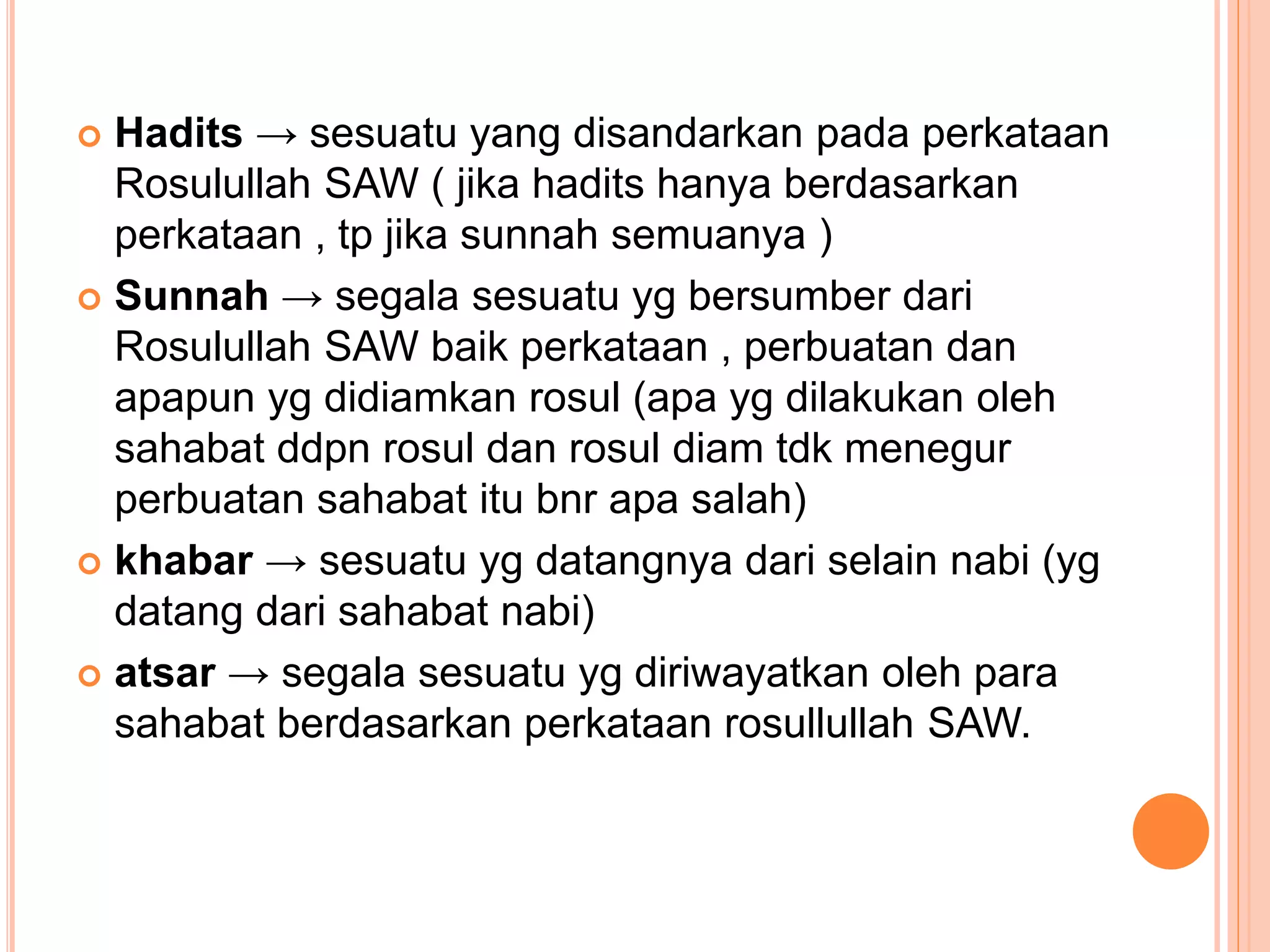 Pengertian Hadits, Sunnah, Khobar, Atsar | PPTX