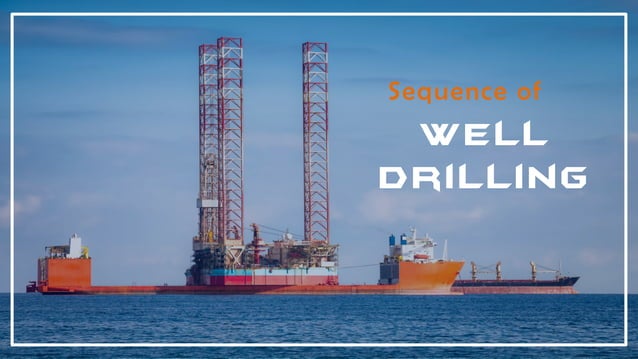 1. sequance of well drilling and completion part 1 | PDF | Geology ...