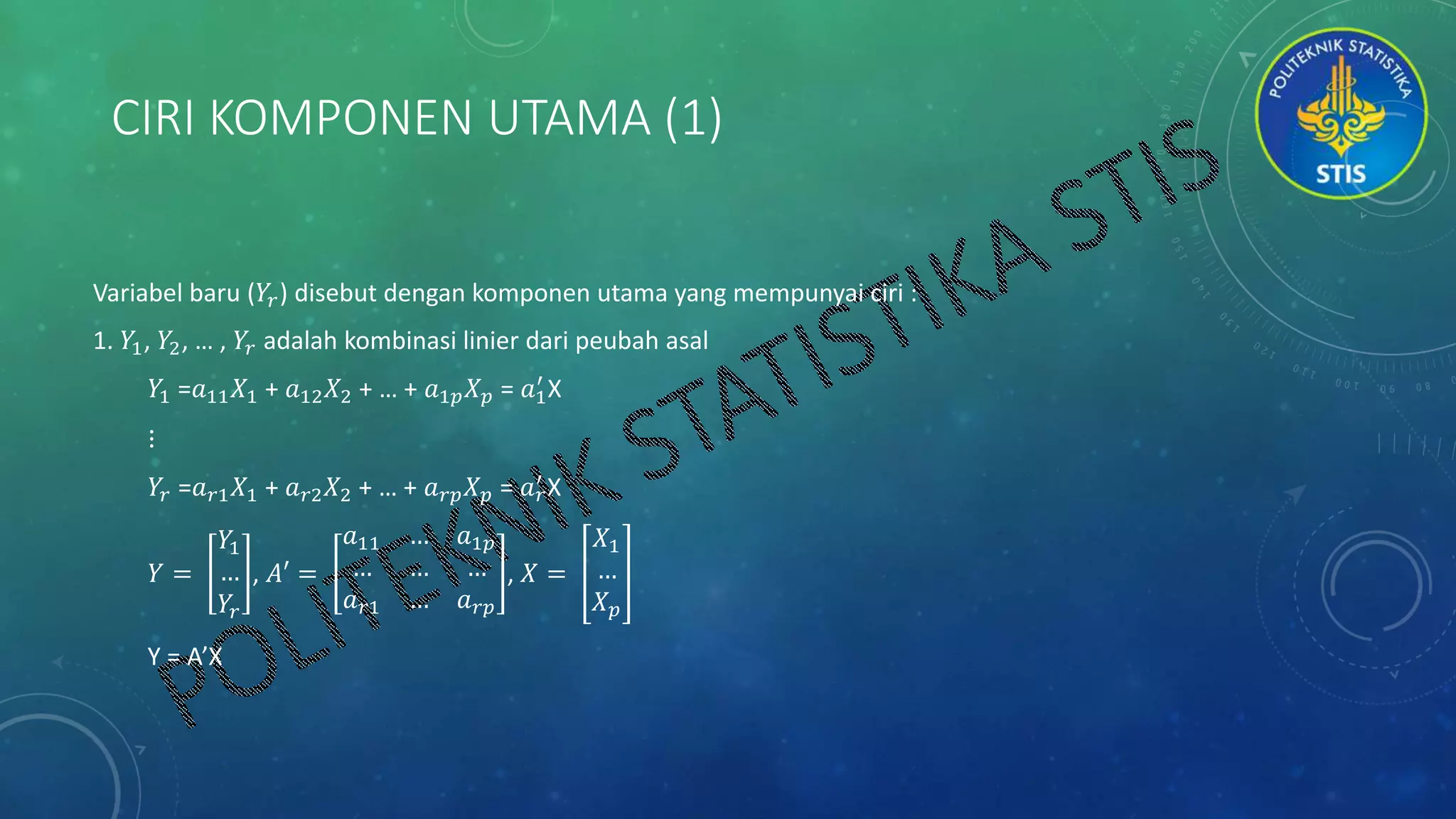Analisis Komponen Utama (1) | PPTX