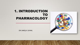 1.introduction to pharmacology | PPT