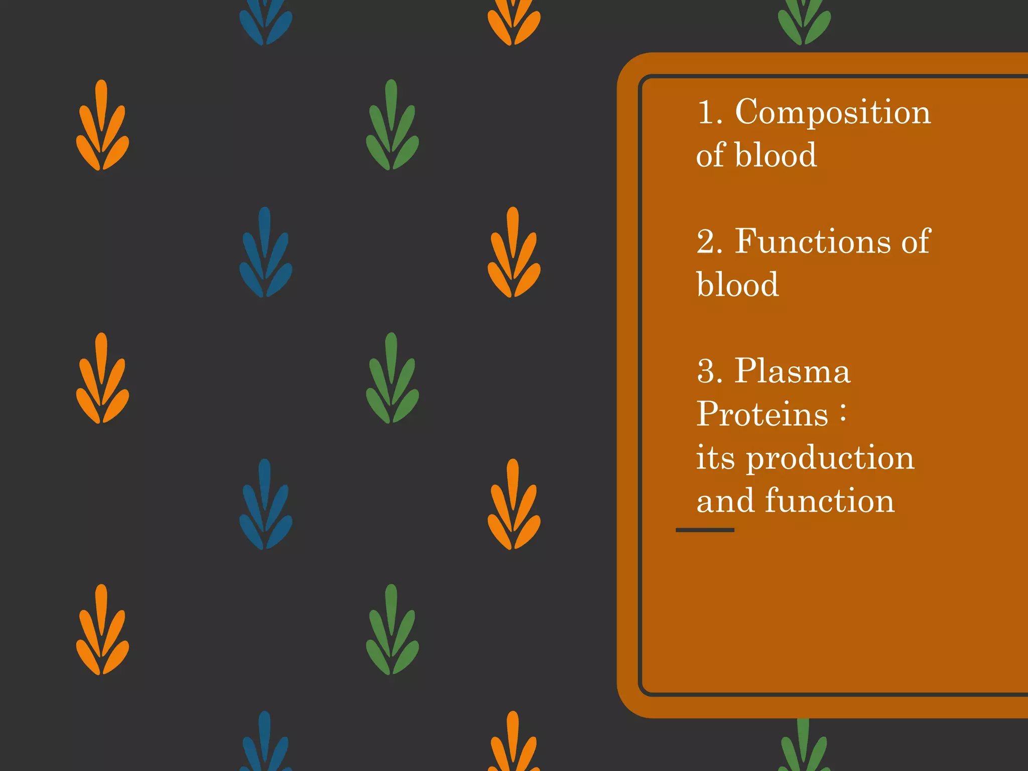 BLOOD composition&functions of blood,plasma proteins.(The Guyton and ...