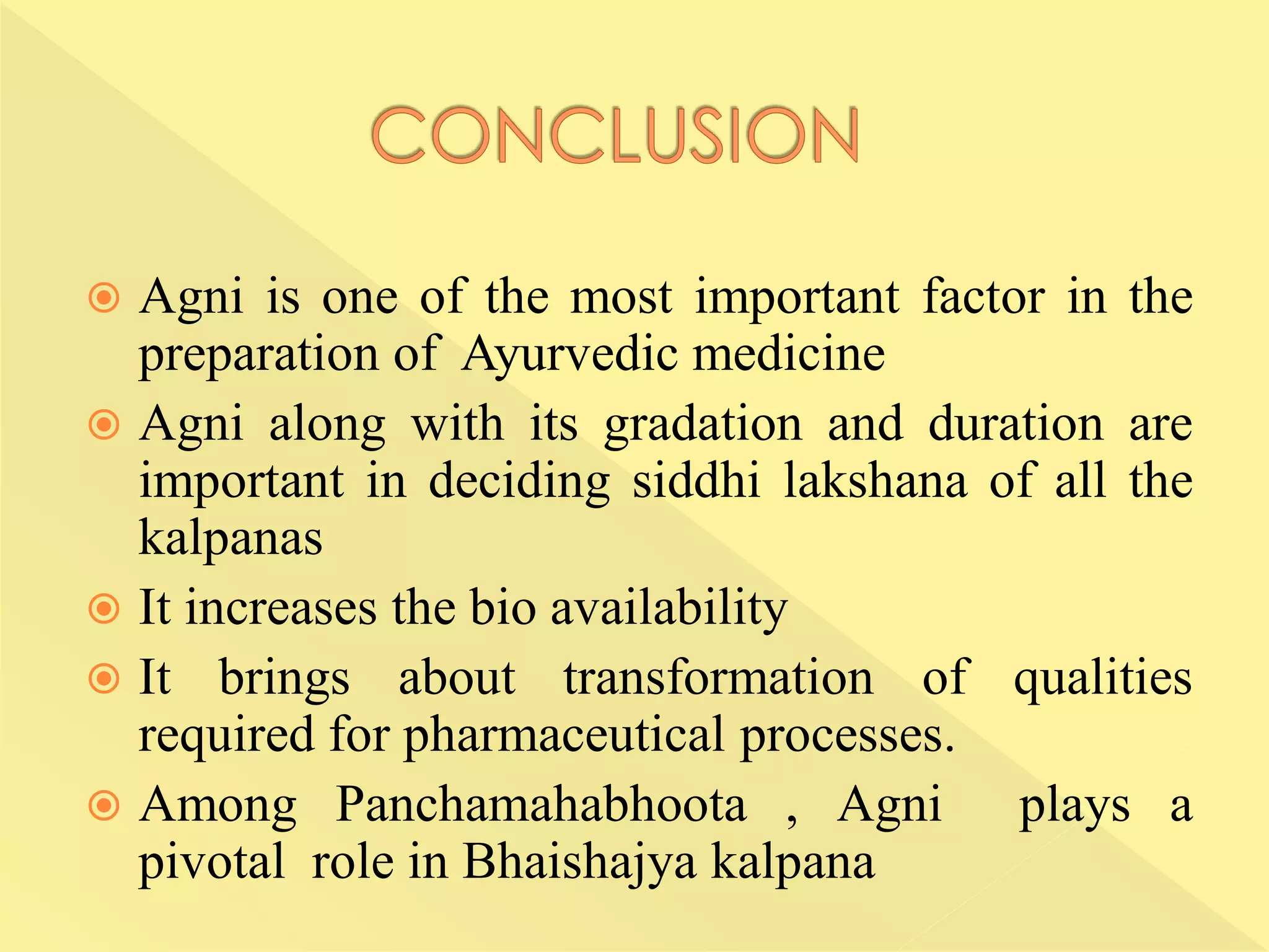 Role of Agni in bhaishajya kalpana | PDF