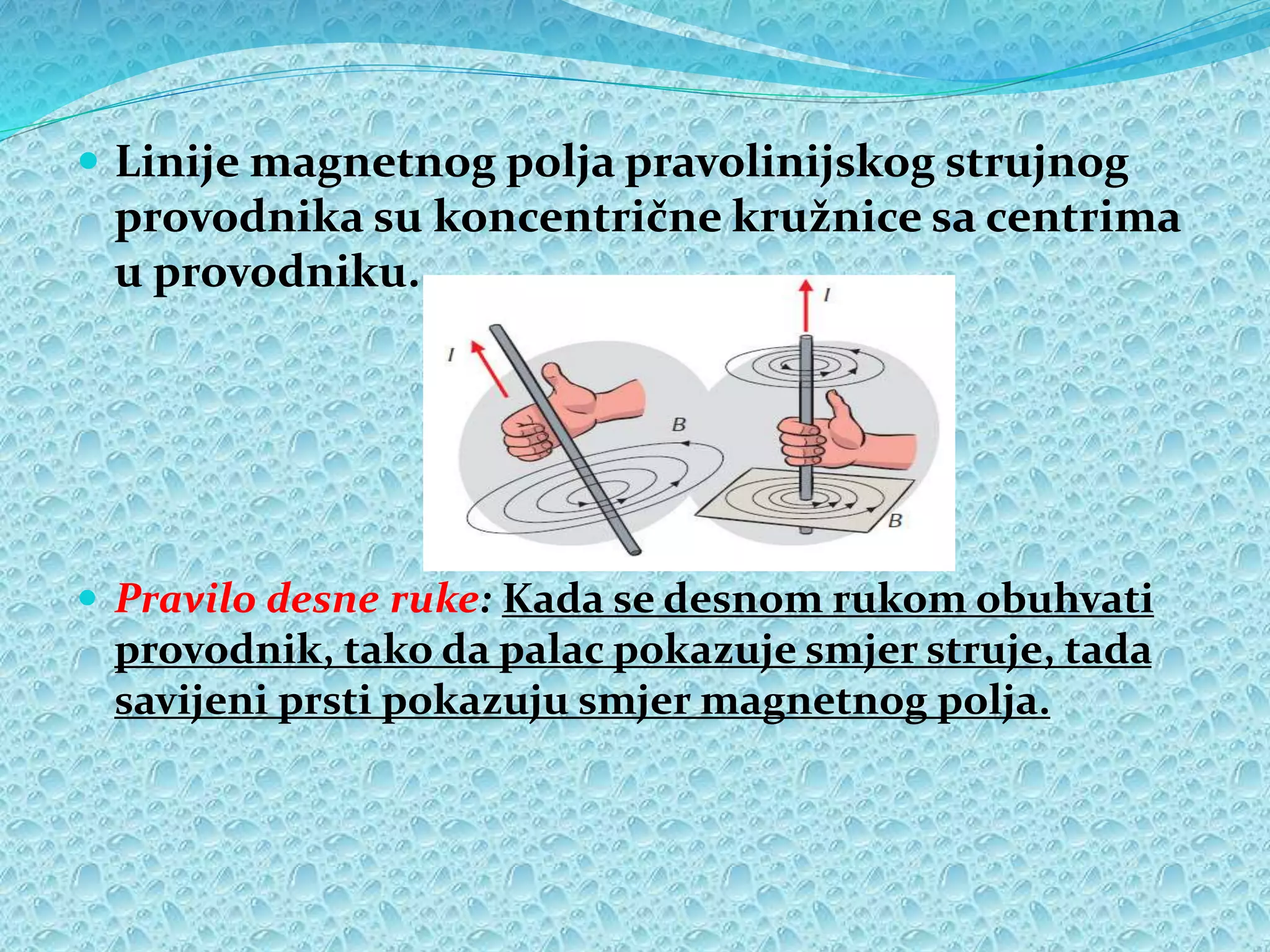 1. magnetno polje strujnih provodnika | PPTX