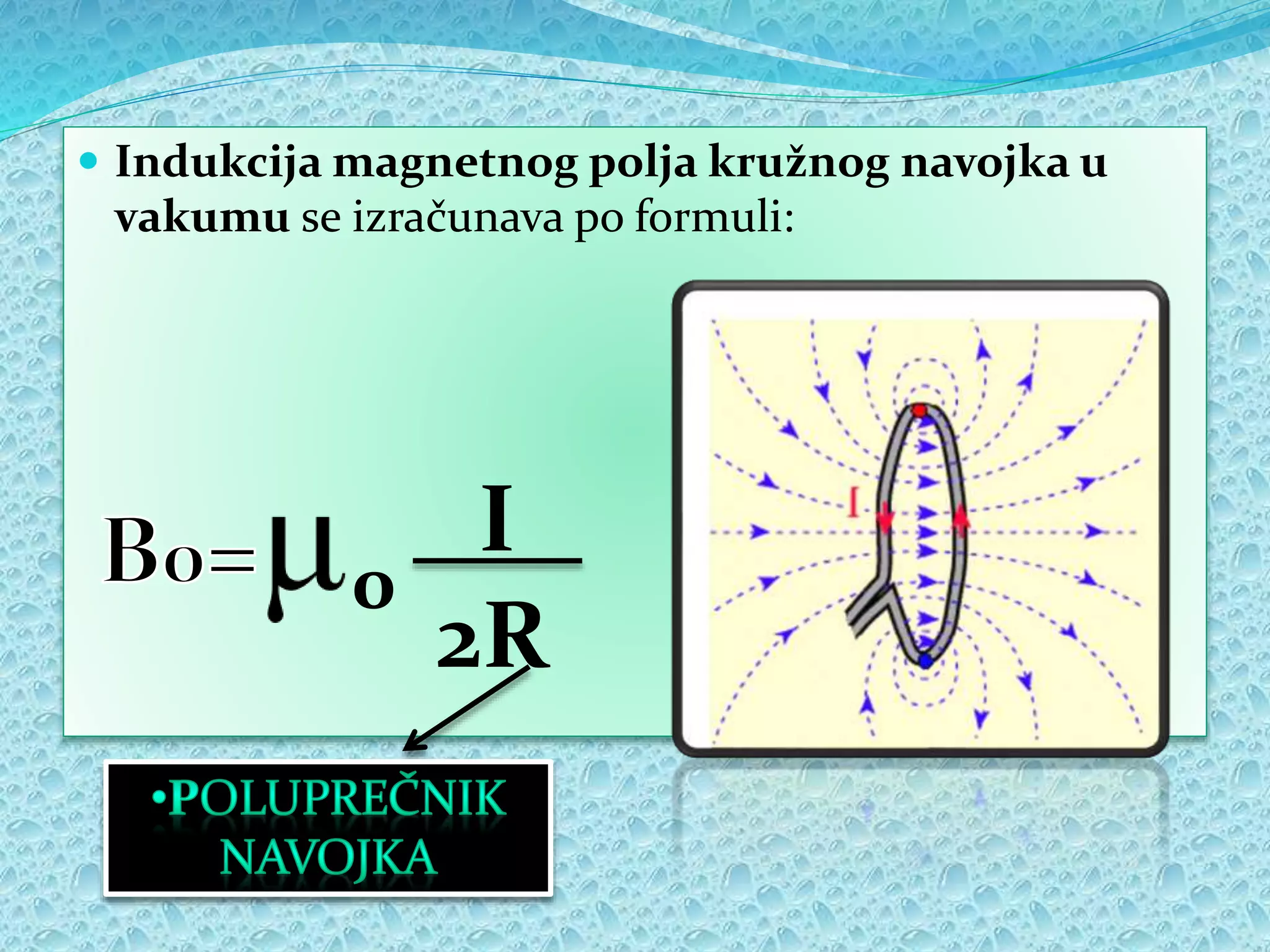 1. magnetno polje strujnih provodnika | PPTX