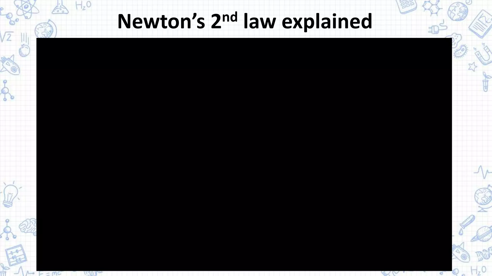 1.4 newtons 2nd 3rd law | PPTX