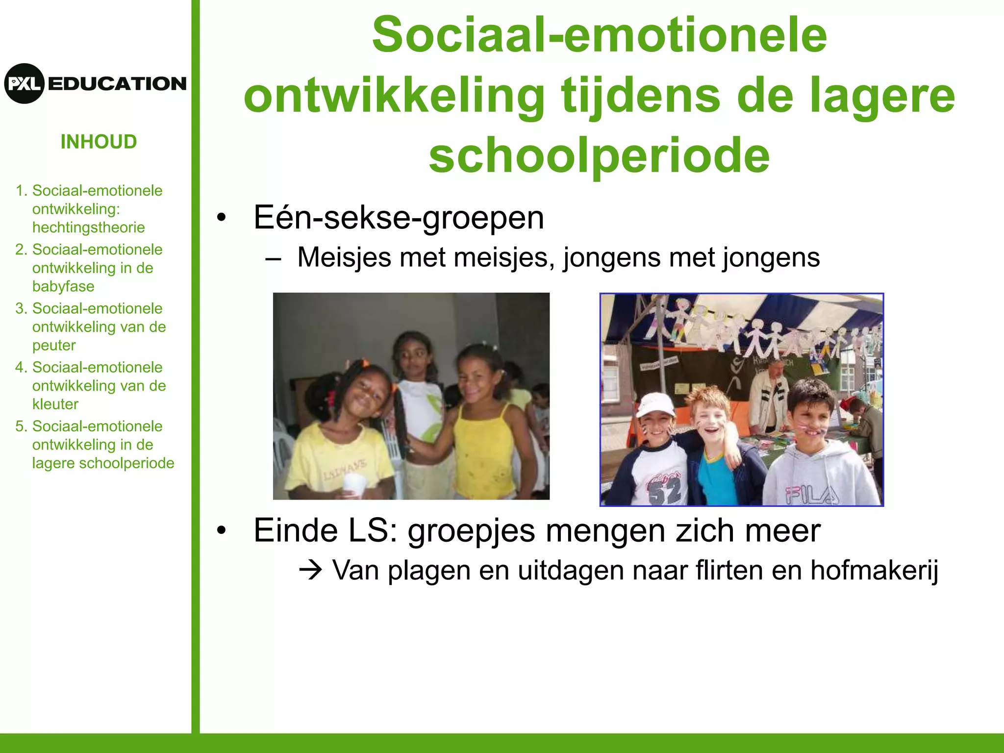 PPT theoretische omkadering (sociaal emotionele ontwikkeling) | PPTX