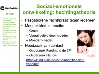 PPT theoretische omkadering (sociaal emotionele ontwikkeling) | PPTX
