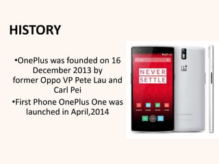 A presentation on OnePlus(2016) | PPTX