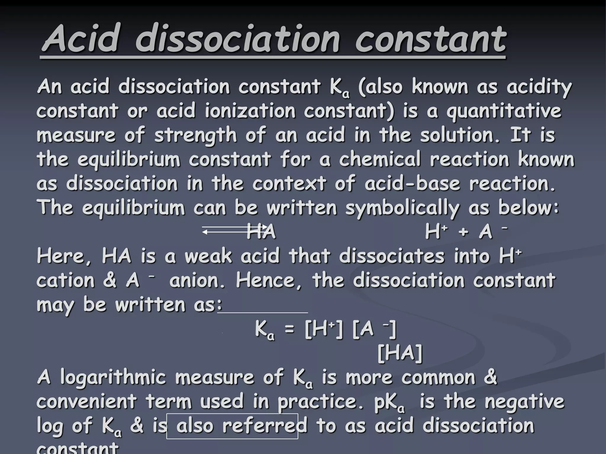 pka and acid dissociation constant | PPT