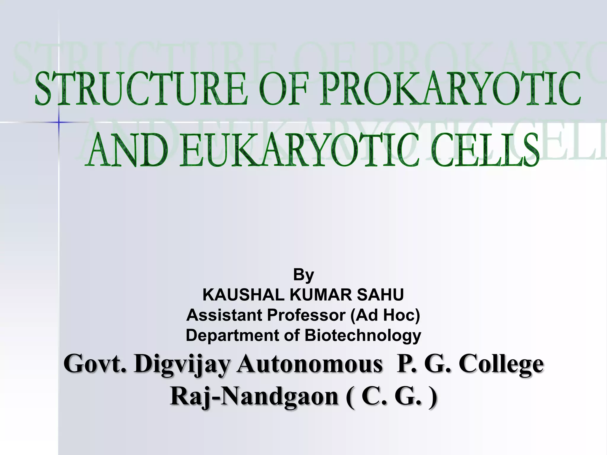 Ppt Prokaryote Cell Structure And Function Powerpoint