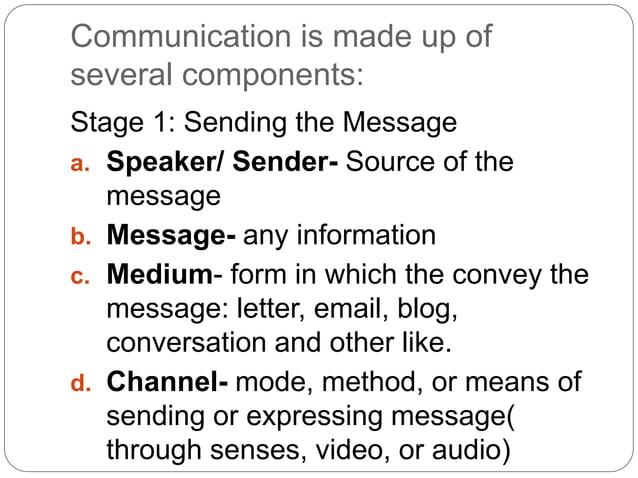 1. define communication and the nature and process of communication ...