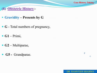 Gynaecological Case taking, Stree Rog Rogi Pariksha, History & General ...