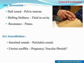 Gynaecological Case taking, Stree Rog Rogi Pariksha, History & General ...