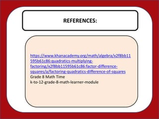 1.1 ss factoring the difference of two squares | PPTX