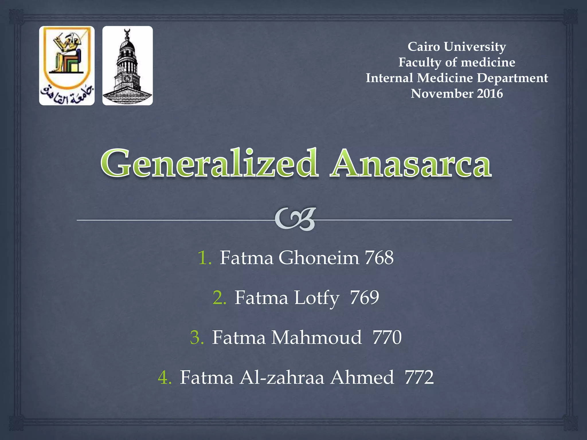 Generalized Anasarca | PPTX