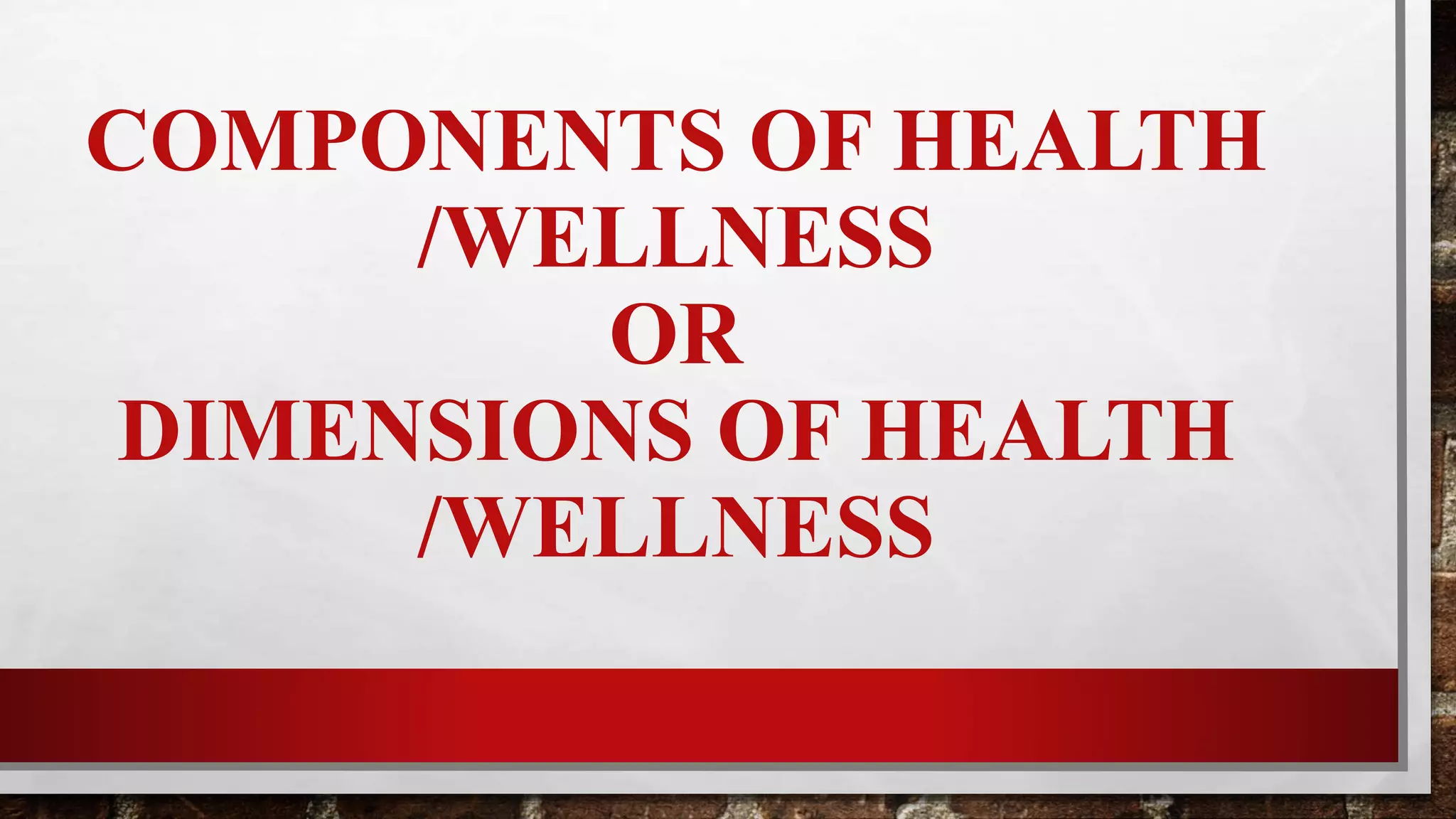 1.1 health and its dimensions | PPT