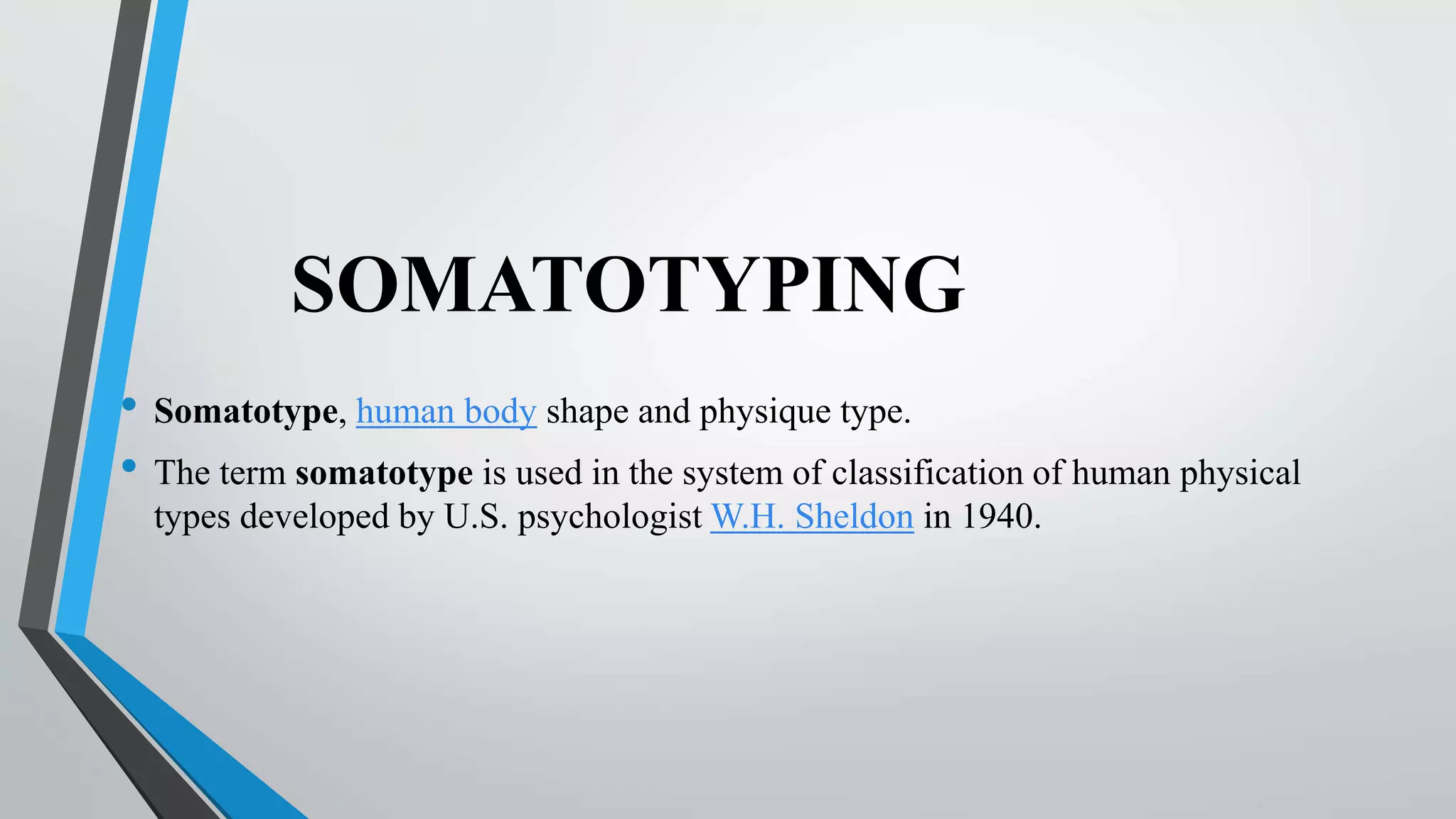 Body composition (Somatotyping) | PPTX