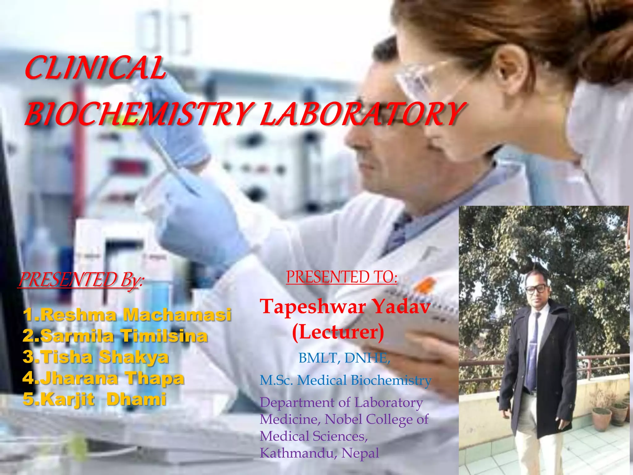 Clinical Biochemistry Laboratory | PPTX