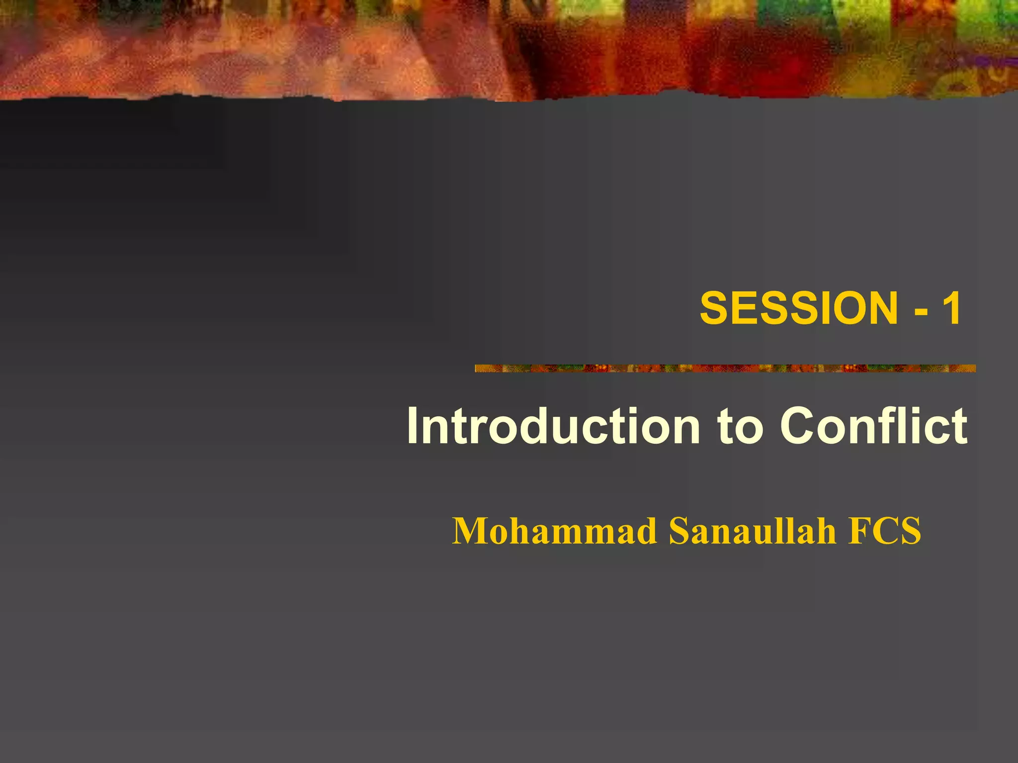 1. introduction to conflict | PPT