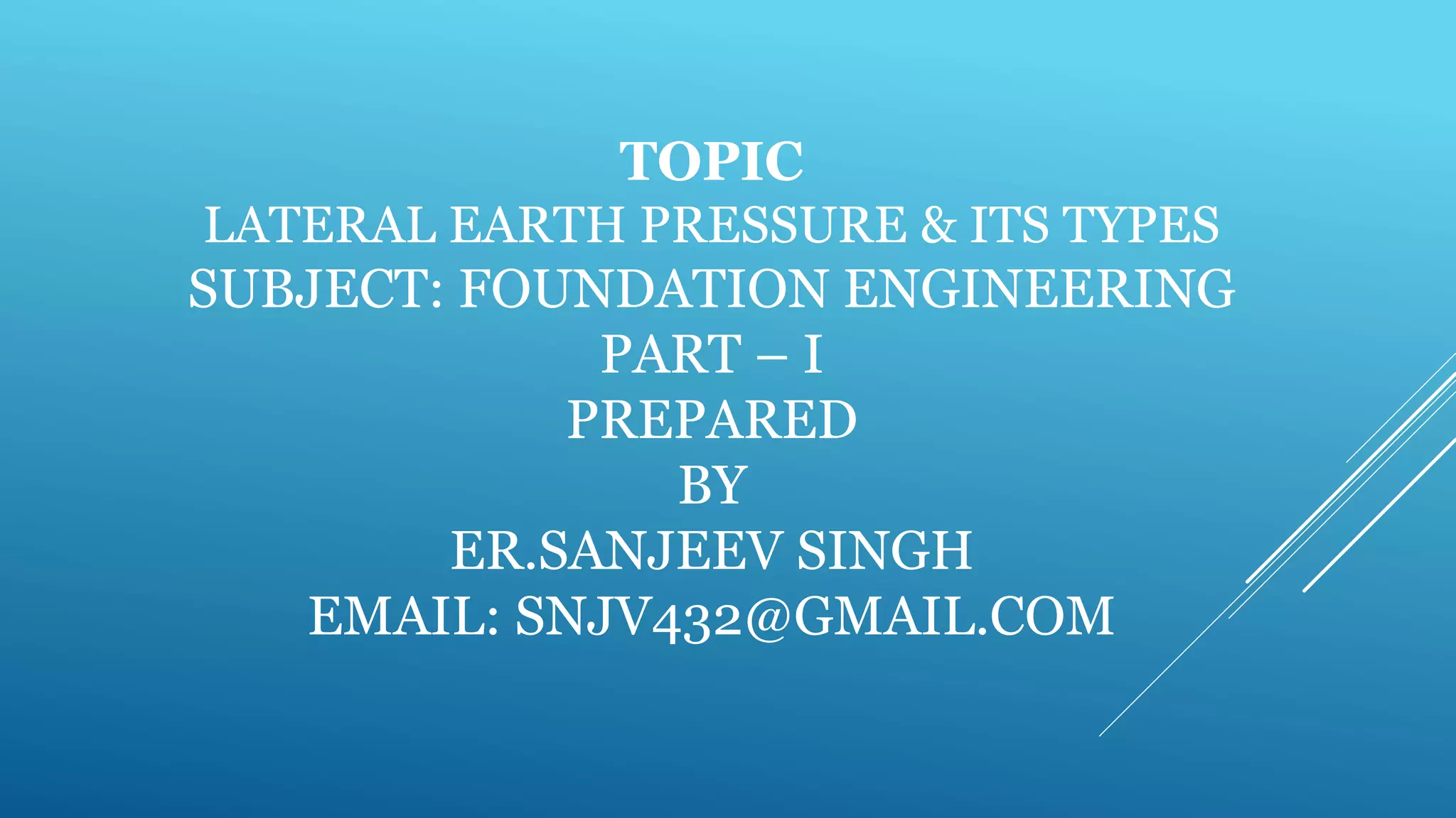 Lateral earth pressure and types | PDF