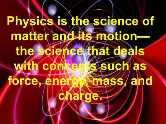 Basic Physics | PPT