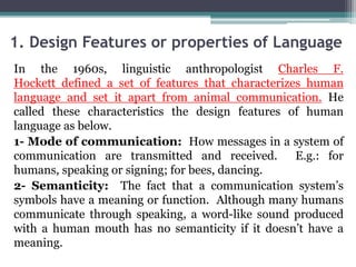 Design features or properties / Functions of language | PPTX