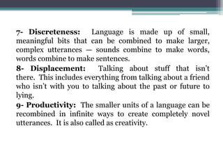 Design features or properties / Functions of language | PPTX