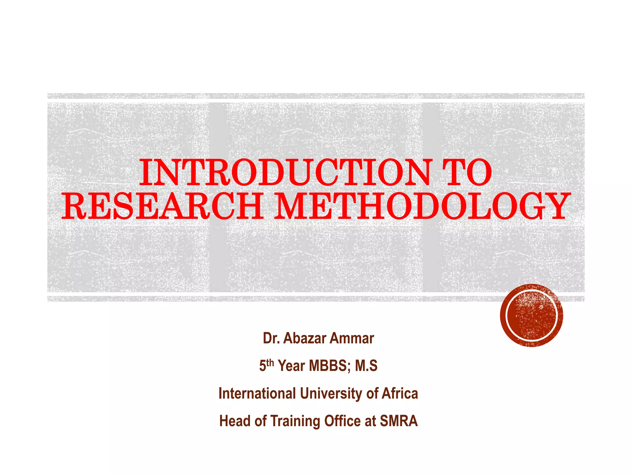 Introduction to Research Methodology.pptx