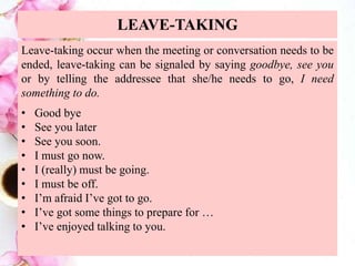LANGUAGE FUNCTION: GREETING AND LEAVE-TAKING | PPT