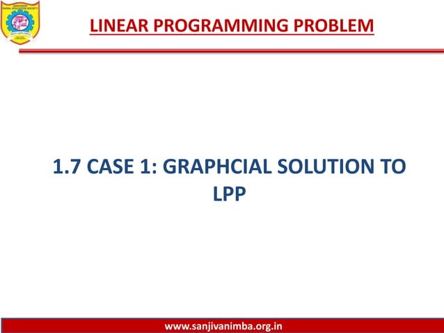 1.7 ds case 1 graphical solution to lpp | PPT