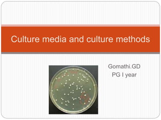 1.culture media and culture methods | PPT
