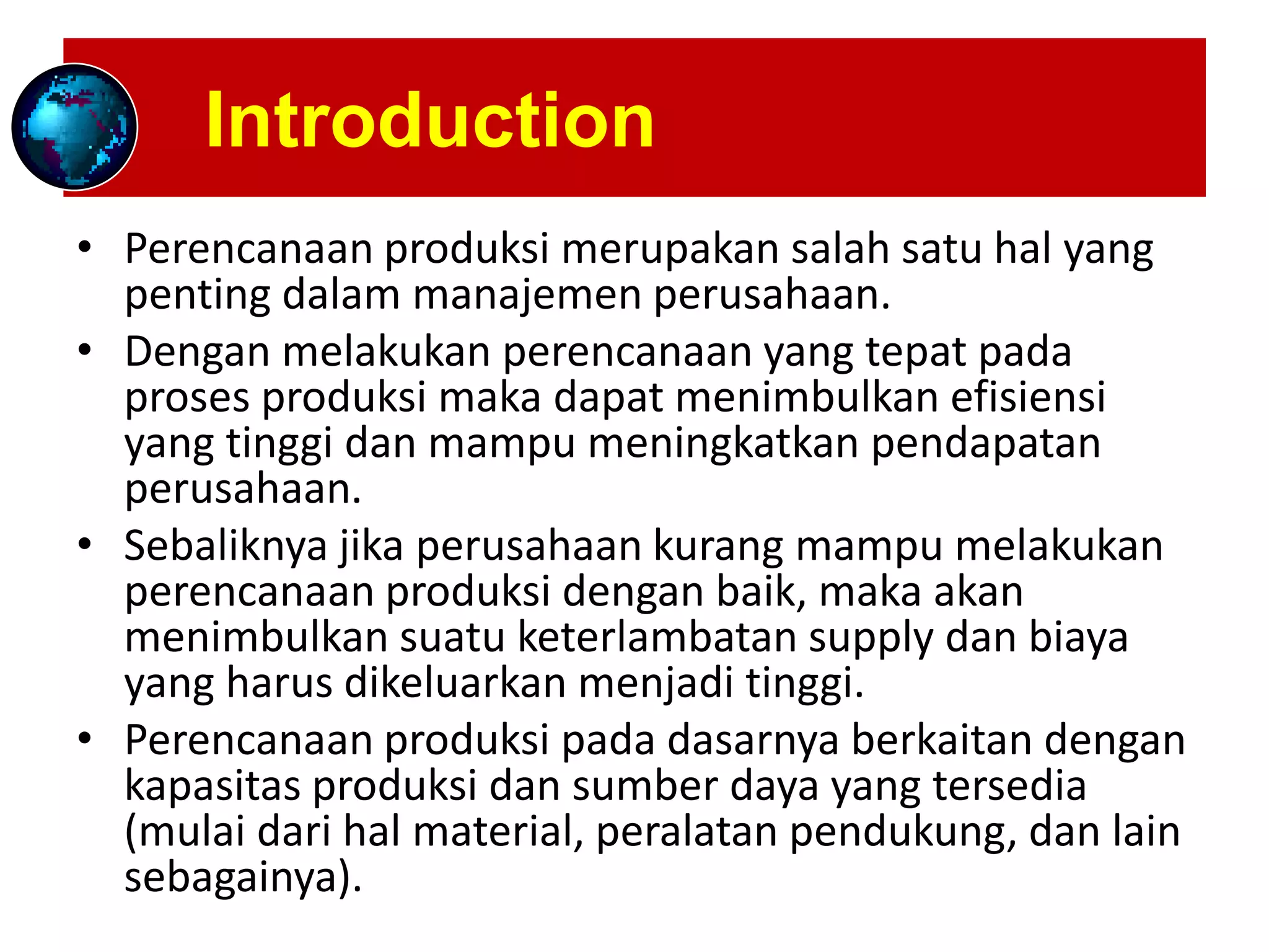 Perencanaan Produksi (Production Planning) _ Materi Training PPIC | PPTX
