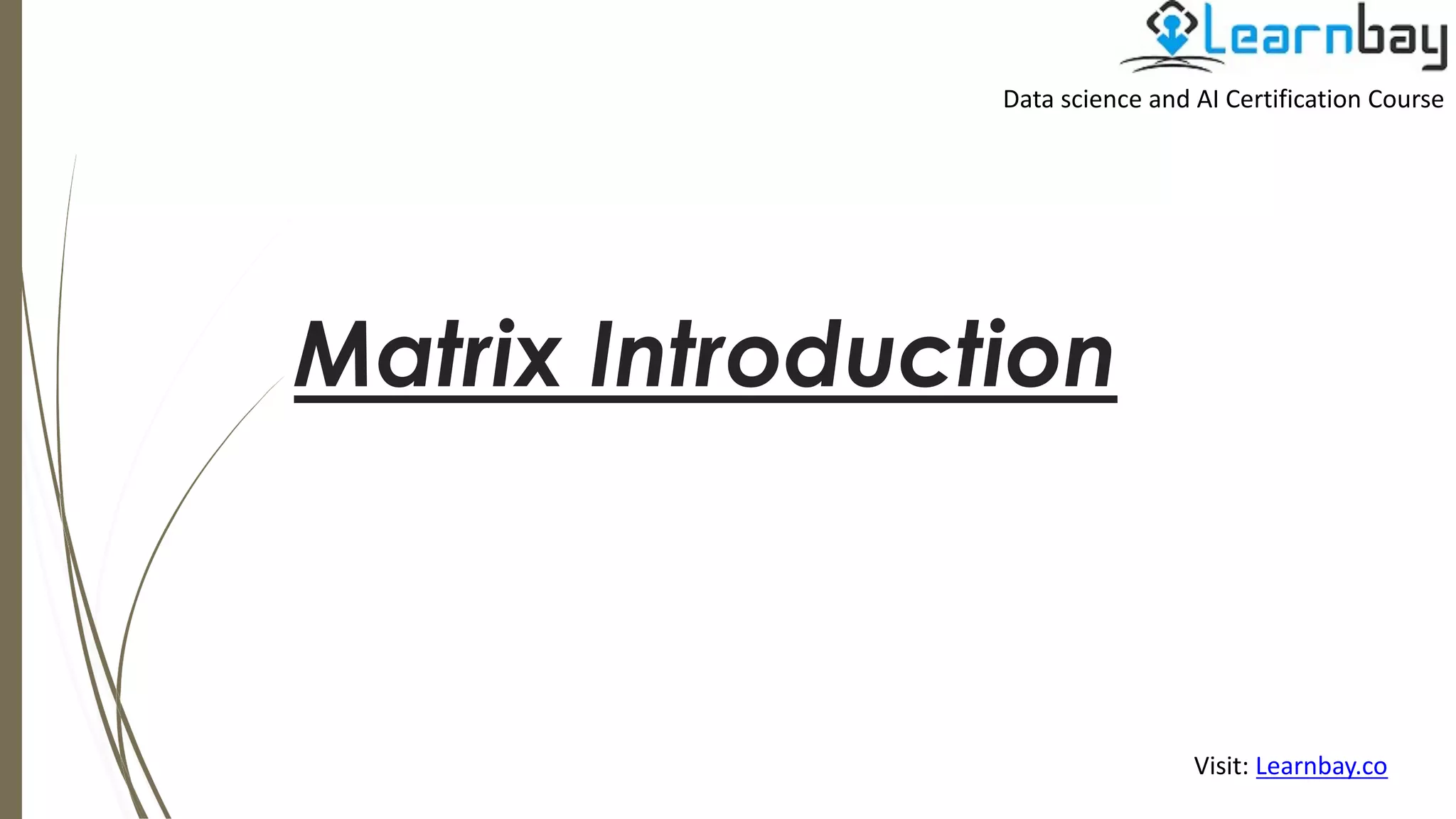 Matrix Introduction And Matrix Operations Ppt