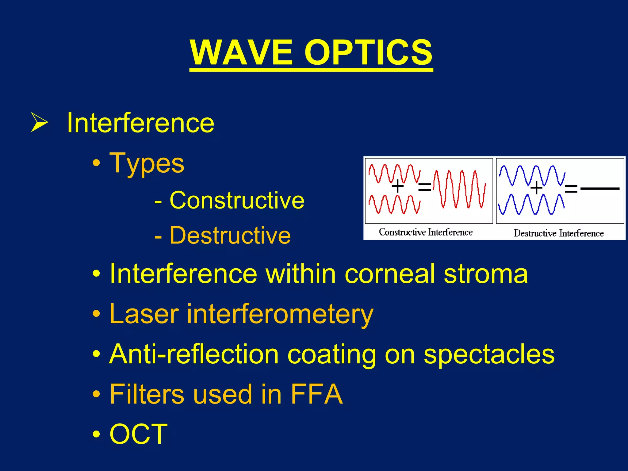 LIGHT, PHYSICAL & PHYSIOLOGICAL OPTICS | PPT