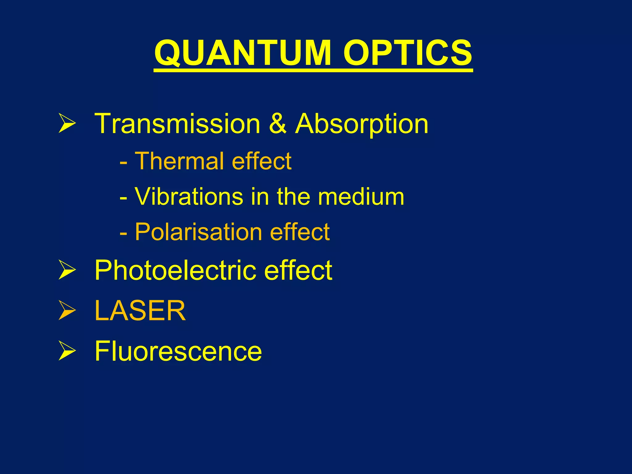 LIGHT, PHYSICAL & PHYSIOLOGICAL OPTICS | PPT