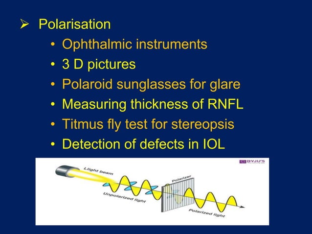 LIGHT, PHYSICAL & PHYSIOLOGICAL OPTICS | PPT