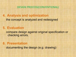 cad design process VS conventional design process | PPT | Free Download