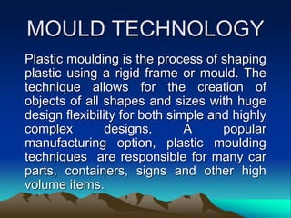 1. mould technology | PPT