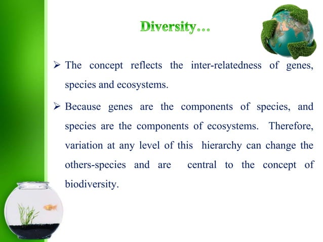 Biodiversity concept, types & its values | PPTX