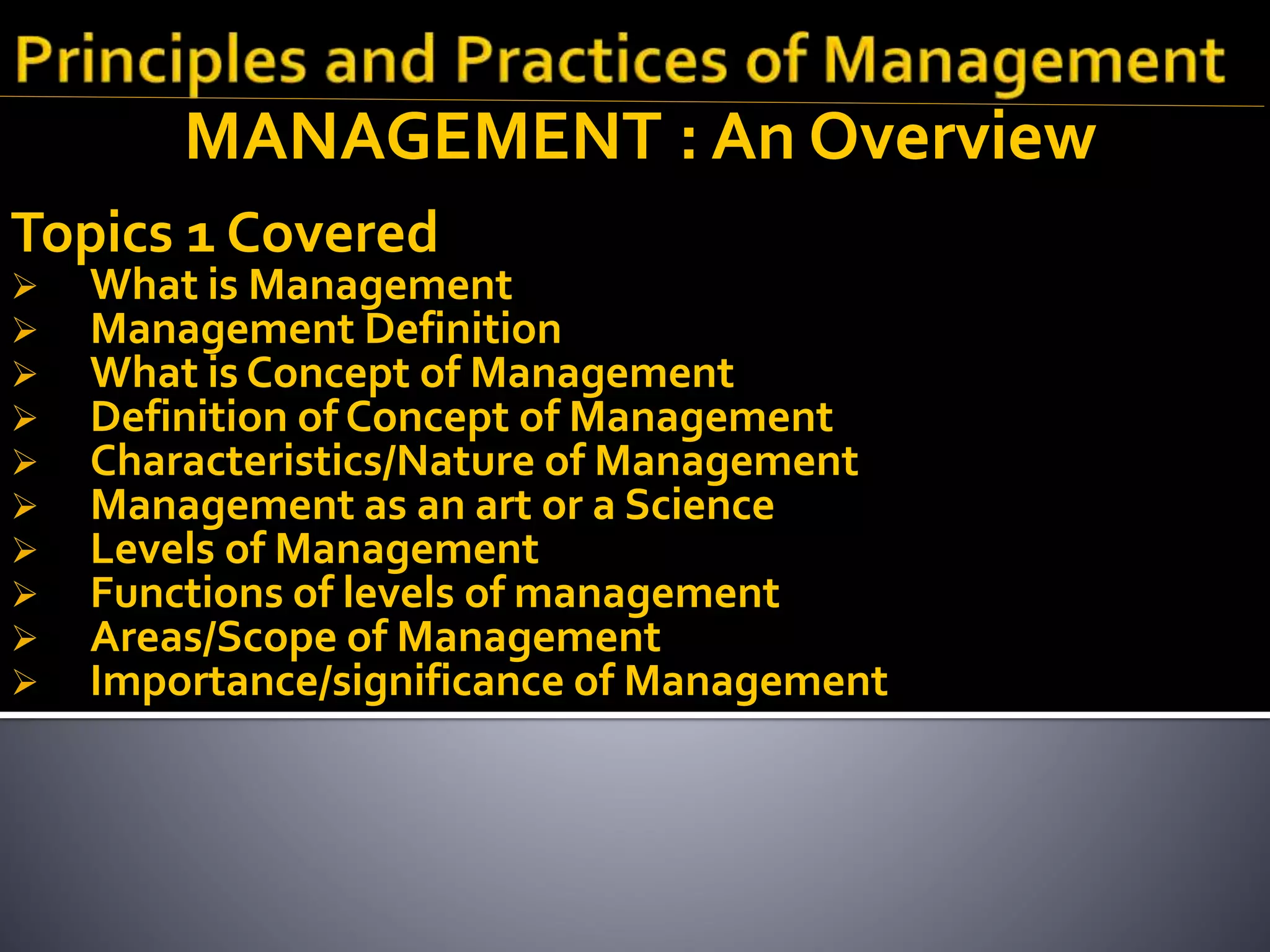 Principles and Practices of Management an overview | PPTX