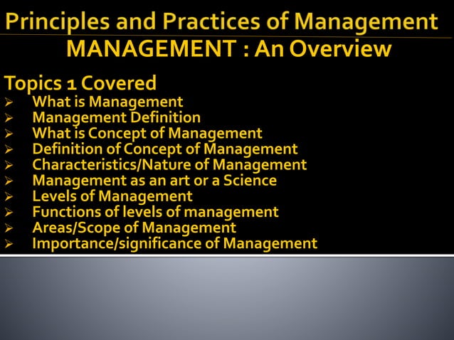Principles and Practices of Management an overview | PPT