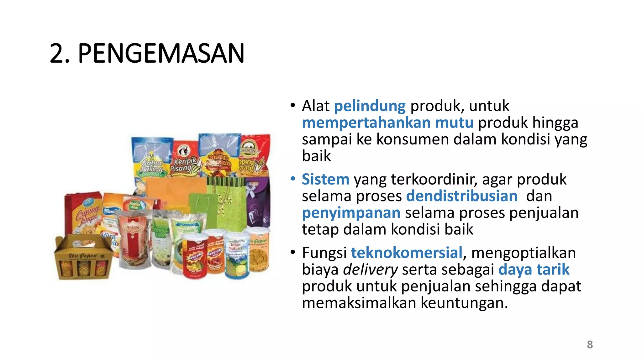 1. Fungsi dan Peranan Pengemas Produk Pangan | PPTX