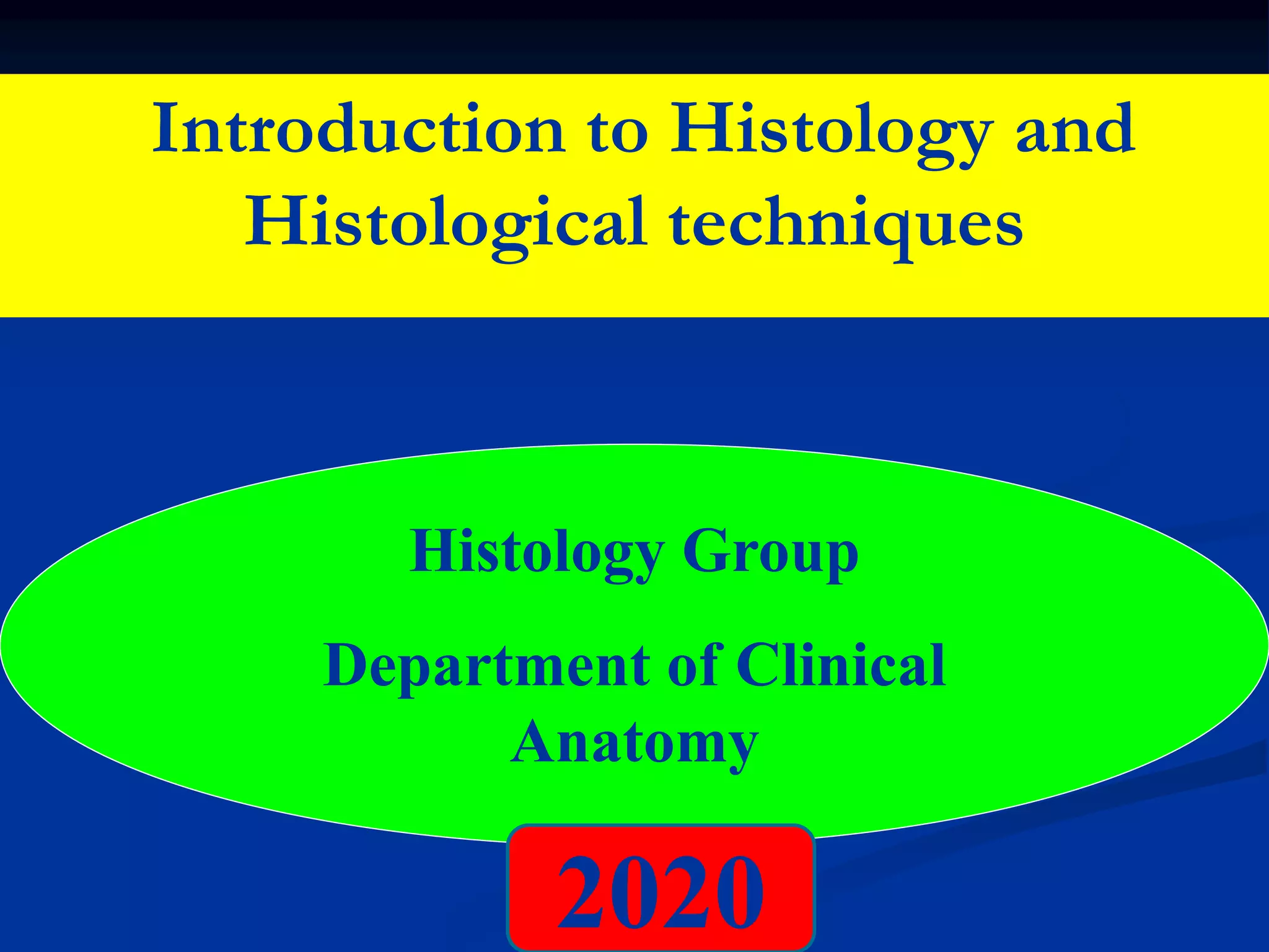 1. introduction to histology 2020 | PPT
