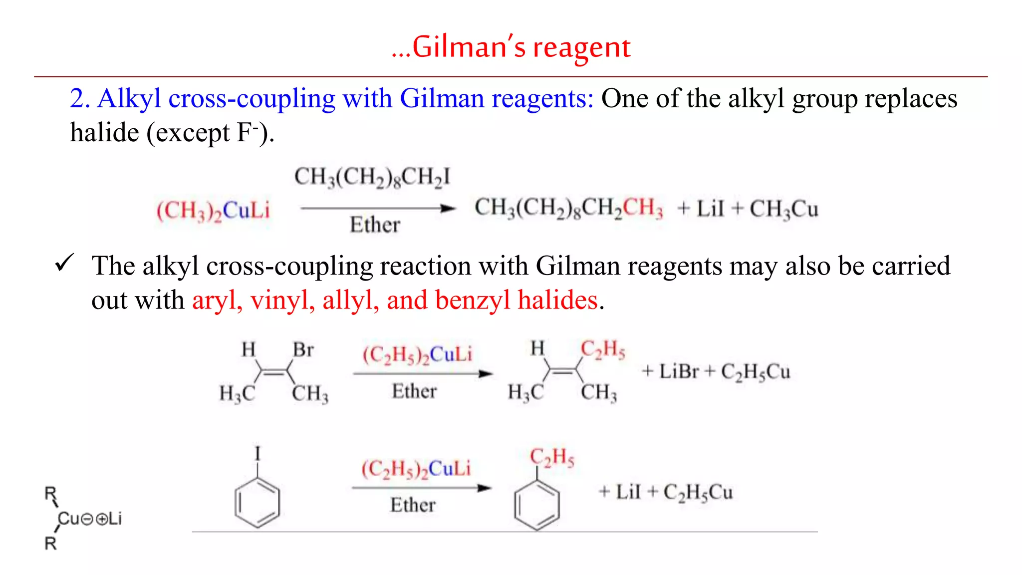 1. Gilman's reagent | PPT