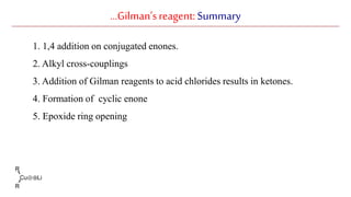 1. Gilman's reagent | PPT
