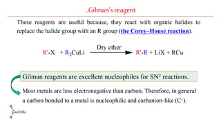 1. Gilman's reagent | PPT