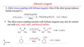 1. Gilman's reagent | PPT